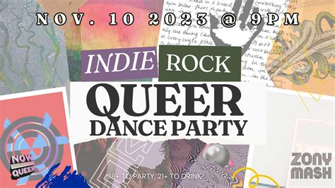 Now Thats What I Call Queer Indie Rock Dance Party — Zony Mash Beer