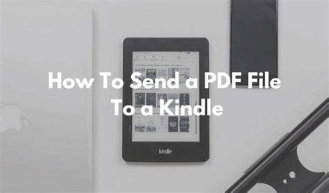 How To Send A PDF File To A Kindle