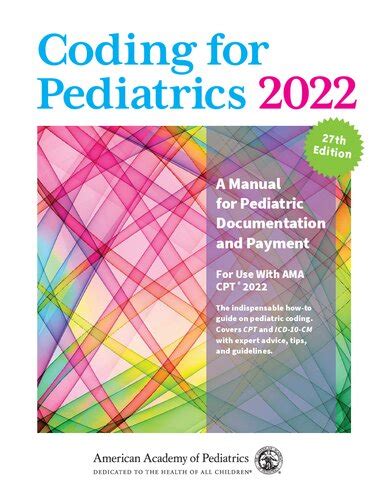 Coding For Pediatrics 2022 A Manual For Pediatric Documentation And P Javed Books