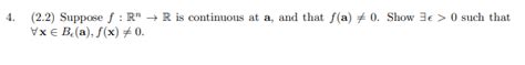 solved 2 2 suppose f r r is continuous at a and that