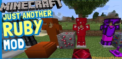 Just Another Ruby Mod Adds In Powerful New Items And Blocks Wminecraft Net