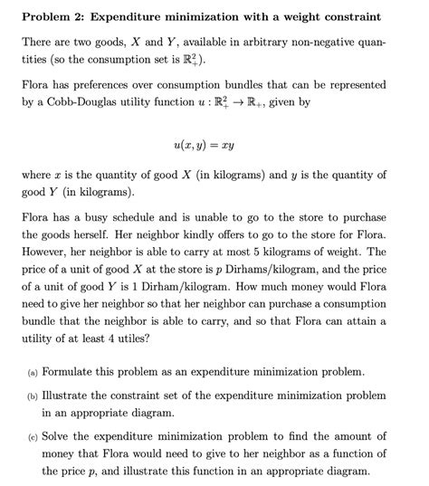 solved problem 2 expenditure minimization with a weight