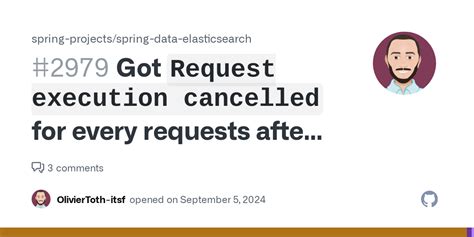 Got `request Execution Cancelled` For Every Requests After An