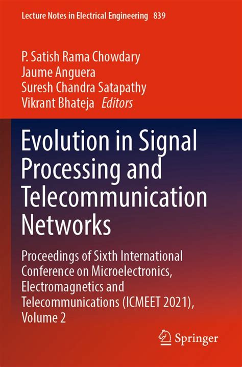 Lecture Notes In Electrical Engineering Evolution In Signal Processing And Bol