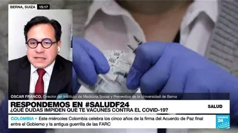 ¿Por qué no quieren vacunarse contra el Covid-19? Escuchamos y respondemos a nuestros usuarios ...
