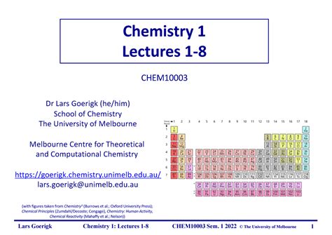 Week1 CHEM10003 Sem1 2022 Chemistry 1 Lectures 1 CHEM Dr Lars