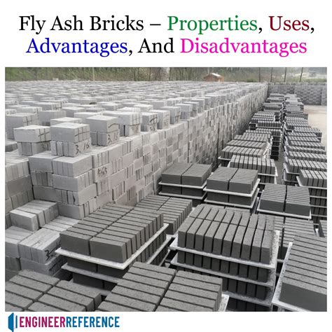 Fly Ash Bricks - Properties, Uses, Advantages, And Disadvantages
