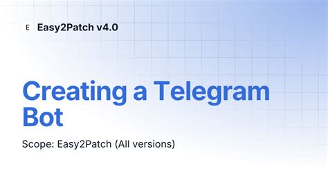 Creating A Telegram Easy2Patch V4 0