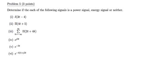 Solved Problem 5 3 Points Determine If The Each Of The Chegg Com
