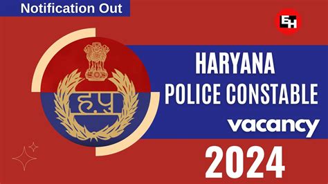 Haryana Police Constable Vacancy 2024 Notification Out Fees