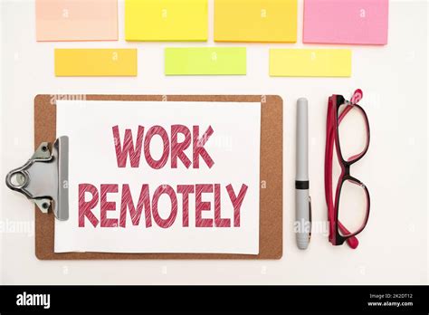 Writing Displaying Text Work Remotely Internet Concept Work Remotely
