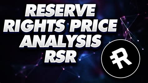 Reserve Rights Rsr Price Analysis Price Targets Youtube