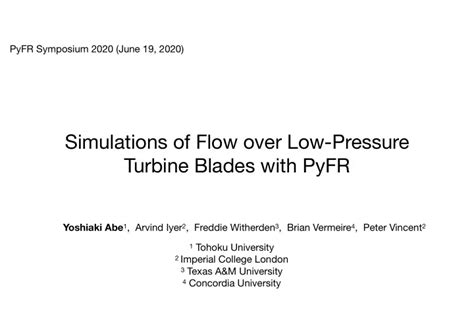 [ppt] Simulations Of Flow Over Low Pressure Turbine Blades With Pyfr Powerpoint Presentation
