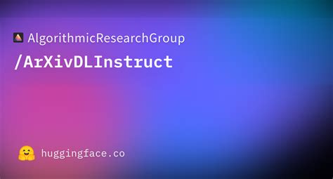 algorithmicresearchgroup arxivdlinstruct · datasets at hugging face