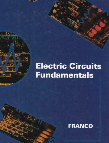 Electric Circuits Fundamentals The Aoxford Series In Electrical And Computer Engineering