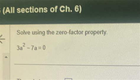 Solved All Sections Of Ch 6solve Using The Zero Factor Solved All Sections Of Ch 6solve Using The Zero Factor