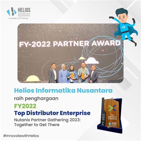 Elevatewithcti Innovatewithhelios Heliosinformatikanusantara Heliosaward Nutanixindonesia