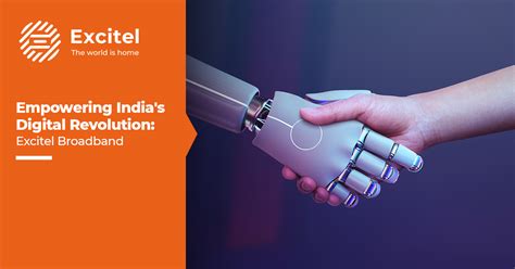 Empowering Indias Digital Revolution Excitel Broadband