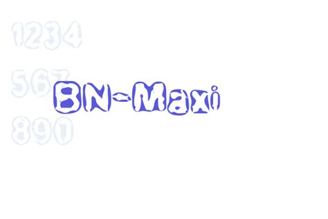 Bn Maxi Font Free Download