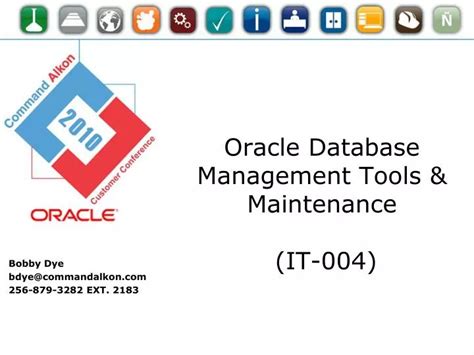Ppt Oracle Database Management Tools And Maintenance It 004 Powerpoint Presentation Id 3713457