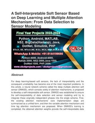 A Self Interpretable Soft Sensor Based On Deep Learning And Multiple