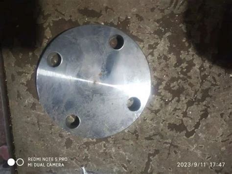 Mild Steel 1 2 Inch Ms Blind Flange At ₹ 175 Piece In Sihor Id