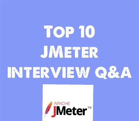 Automaters Full Stack QA SDET Top 10 JMeter Interview Questions And