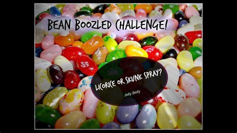 Bean Boozled Challenge Always Andrea Youtube