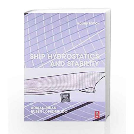 Ship Hydrostatics And Stability 2Ed Pb 2014 By Biran A Buy Online