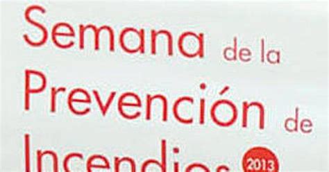 La Semana De Prevención De Incendios Centrada En Escolares Y Profesionales