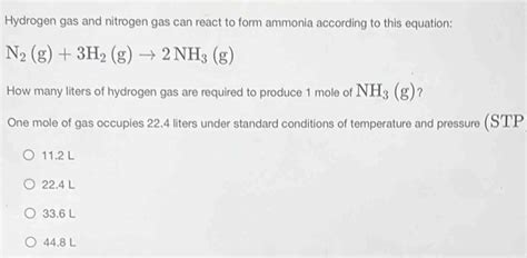 Solved Hydrogen Gas And Nitrogen Gas Can React To Form Ammonia