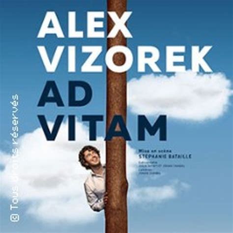 Alex Vizorek Ad Vitam Tournée Le Pontet