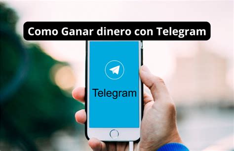 Ganar Dinero con Telegram Secretos Que No Sabías Mainor Afiliados