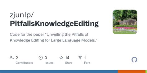 Github Zjunlp Pitfallsknowledgeediting Code For The Paper Unveiling