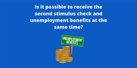 Is It Possible To Receive The Second Stimulus Check And Unemployment