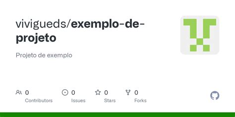 Github Vivigueds Exemplo De Projeto Projeto De Exemplo
