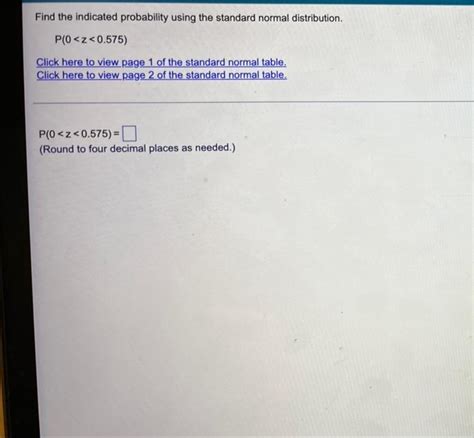 Solved Find The Indicated Probability Using The Standard Chegg