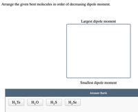 Answered Arrange The Given Bent Molecules In Bartleby