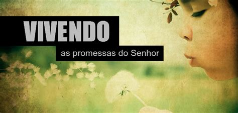 Vivendo as promessas do Senhor IGREJA CASA DE ORAÇÃO CEHAB