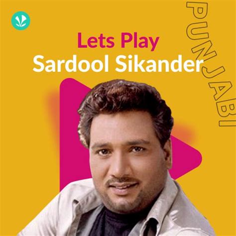 Best Of Sardool Sikander Songs Download Mp3 Punjabi Songs Like Sadeyan