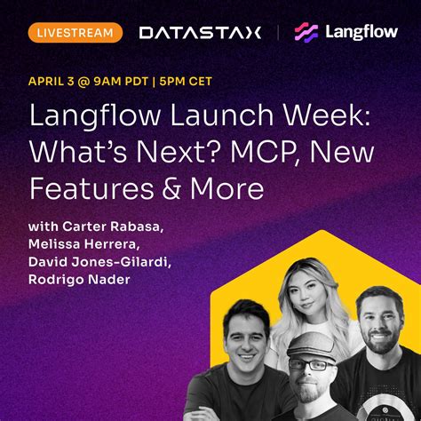 what s next for langflow 🤔 join the langflow launch week livestream