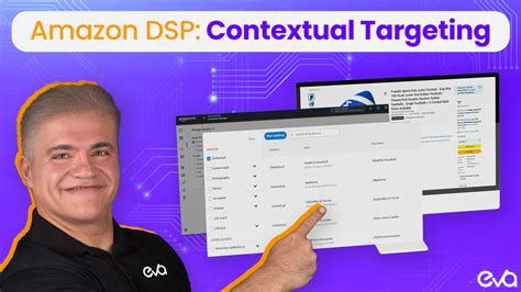 Achieve Higher Roi With Amazon Dsps Contextual Targeting