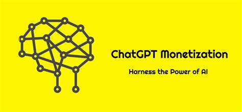 Chatgpt Monetization Harness The Power Of Ai