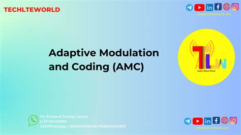 Adaptive Modulation And Coding Amc