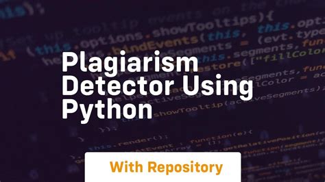 Plagiarism Detector Using Python Youtube