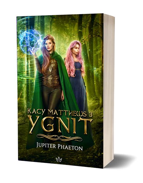 Kacy Matthews Tome 3 Jupiter Phaeton