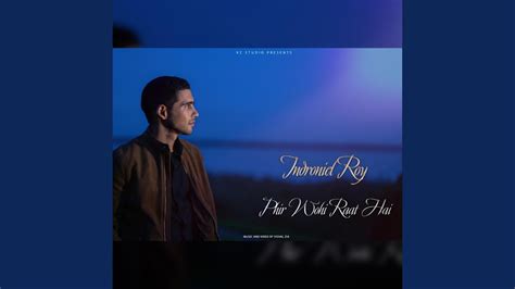 Phir Wohi Raat Hai Youtube