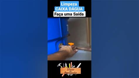 SaÍda De Limpeza Na Caixa DÁgua Importante Dicasdofernando Caixadagua