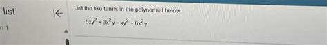 Solved Listlist The Like Terms In The Polynomial