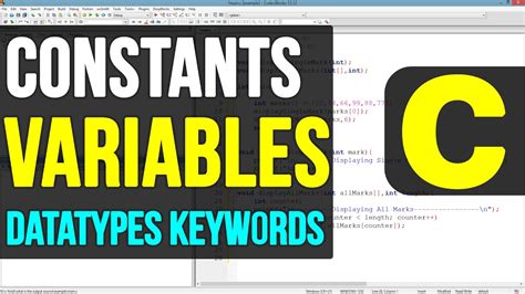 Constants Variables Data Types Keywords In C Programming Language Tutorial Youtube